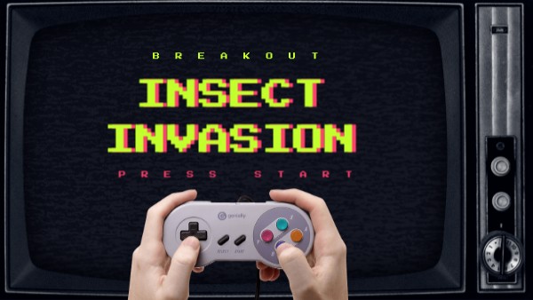 Insect Invasion | Genially