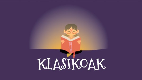 KLASIKOAK | Genially