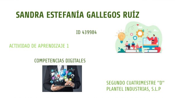 SANDRA ESTEFANÍA GALLEGOS RUÍZ | Genially