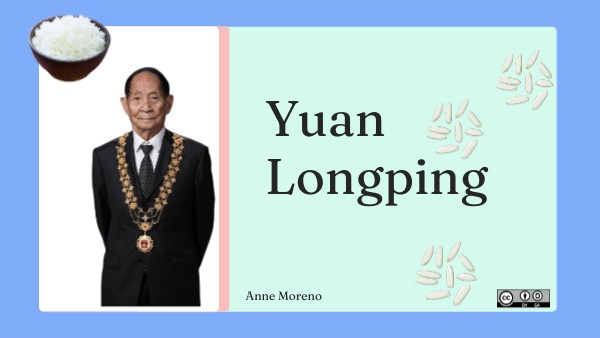 Yuan Longping | Genially