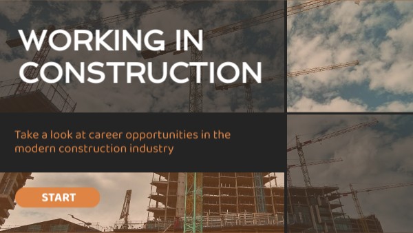 working in Construction | Genially
