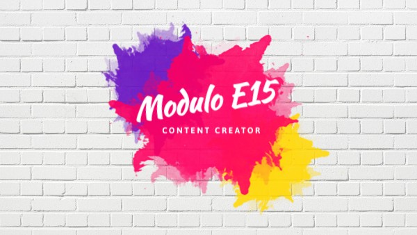 Modulo E15 - Content creator | Genially