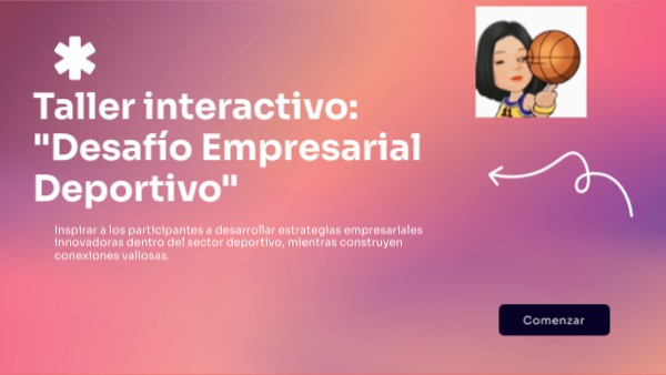 Taller interactivo: "Desafío Empresarial Deportivo" | Genially