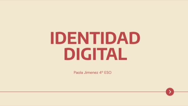 IDENTIDAD DIGITAL | Genially