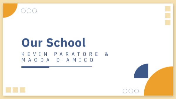 Our School | Genially