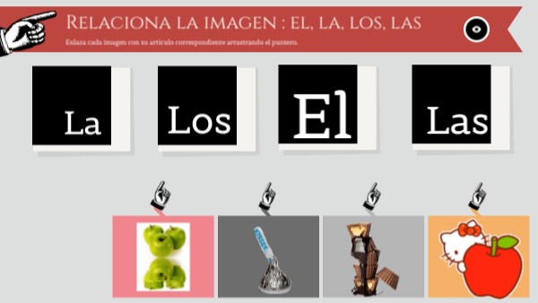 Relaciona la imagen : el, la, los, las | Genially