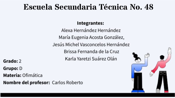 Escuela Secundaria Técnica No. 48 | Genially