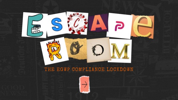 THE EGWP COMPLIANCE LOCKDOWN | Genially