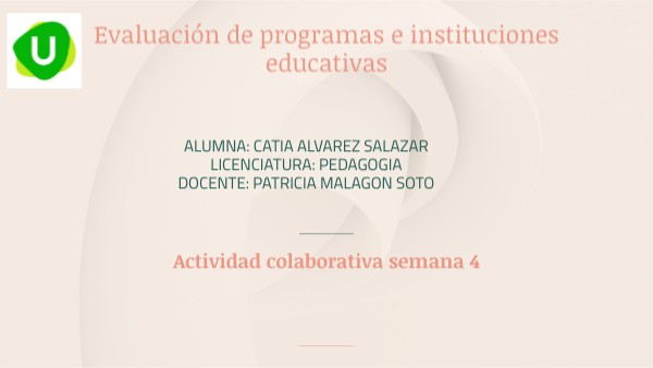 Evaluación de programas e instituciones educativas | Genially