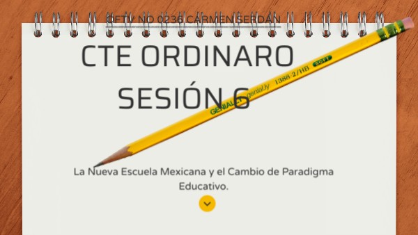 CTE ORDINARO SESIÓN 6 | Genially