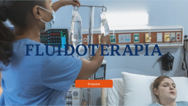 fluidoterapia | Genially