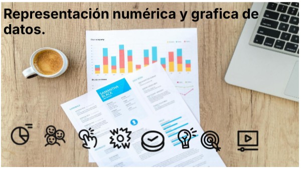Representación numérica y grafica de datos. | Genially