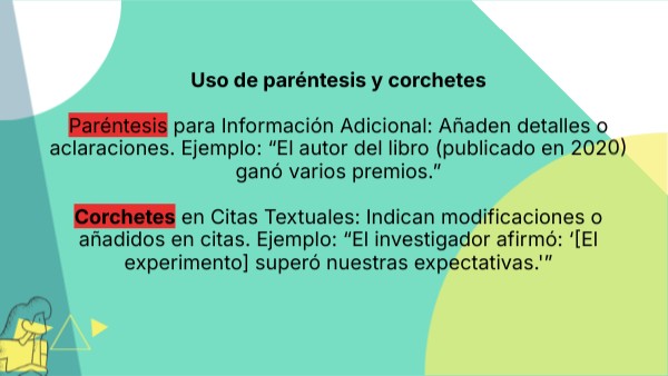 Uso de paréntesis y corchetes Paréntesis para Información Adicional ...