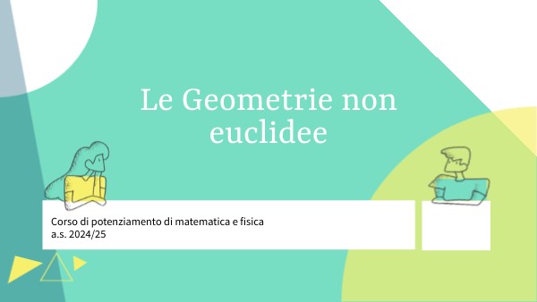 Le Geometrie non euclidee | Genially