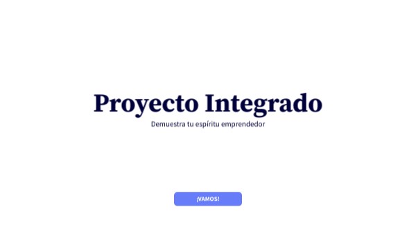 Presentación Proyecto Integrado | Genially