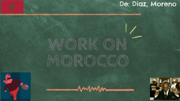 Work on Morocco | Genially