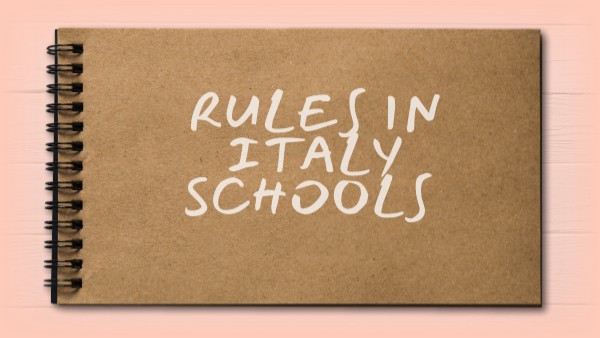 RULES IN ITALY SCHOOLS | Genially