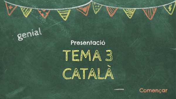 tema 3català | Genially