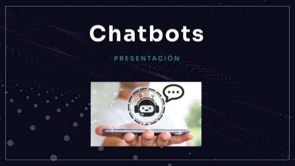Chatbots | Genially