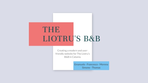 The Liotru's B&B | Genially