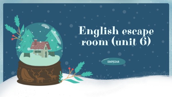 english escape room (unit 6) | Genially