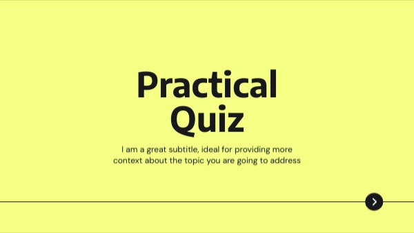 Practical Quiz | Genially