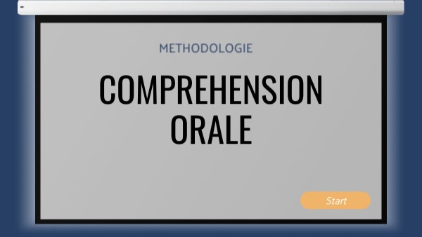 cOMPREHENSION ORALE | Genially
