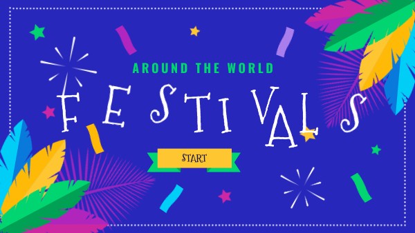 Festivals and Celebrations | Genially