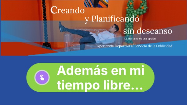 Además en mi tiempo libre... | Genially