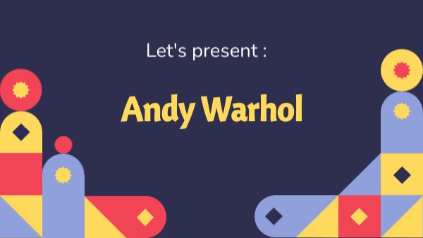 Andy Warhol | Genially