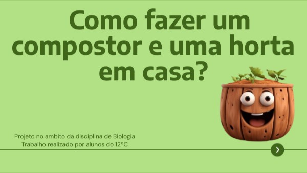 Como fazer um compostor e uma horta em casa? | Genially