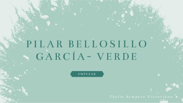 Pilar Bellosillo García- Verde | Genially