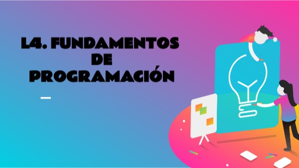L4. Fundamentos de programación | Genially