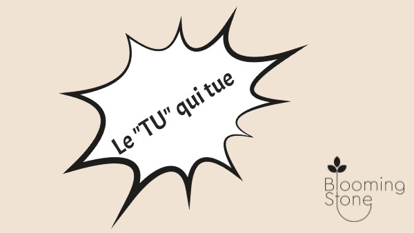 Le "TU" qui tue | Genially
