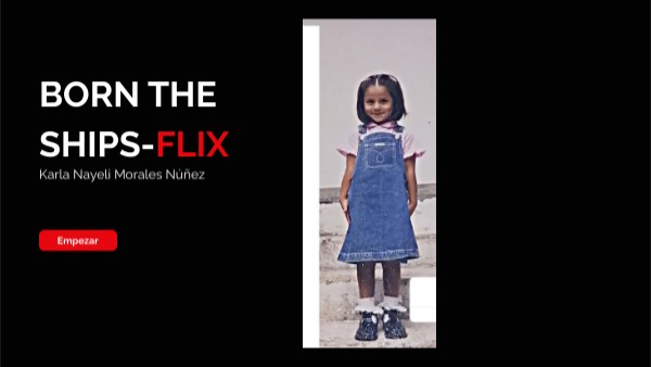 Born the ships-FLIX | Genially