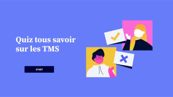 Genially_copy - Genially_copy - quiz tous savoir sur les TMS | Genially