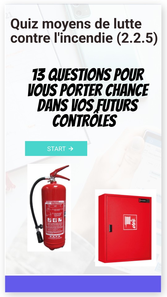 Quiz moyens de lutte contre l'incendie | Genially
