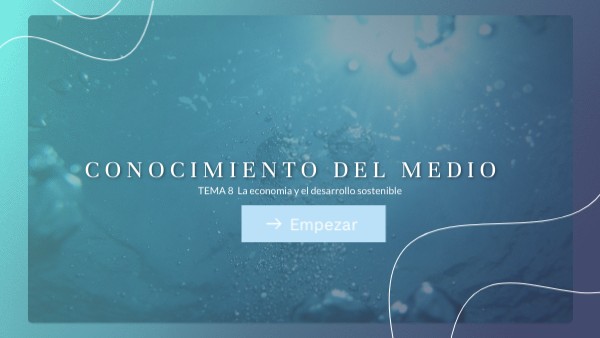 CONOCIMIENTO DEL MEDIO | Genially