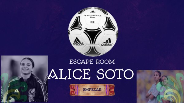 ALICE SOTO | Genially