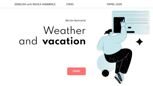 SdA: Weather and Vacation_Nicole Hammerle | Genially