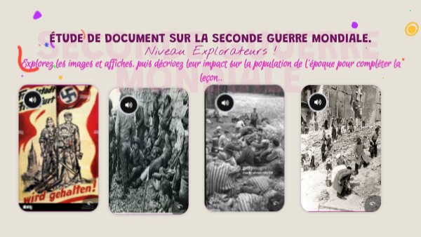 Étude de document sur la seconde guerre mondiale. | Genially
