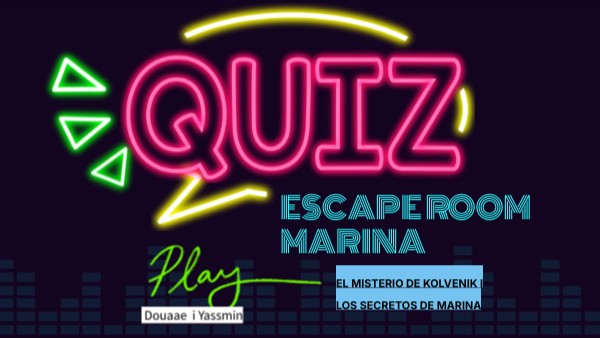 Escape room Marina | Genially