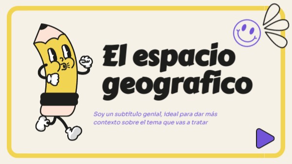 El espacio geografico | Genially