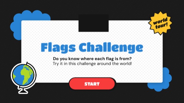 Flags Challenge | Genially
