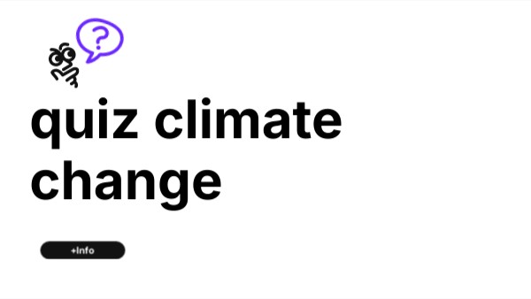 quiz climate change | Genially