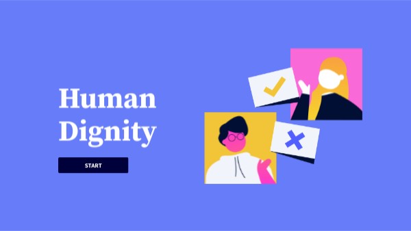 Human Dignity | Genially
