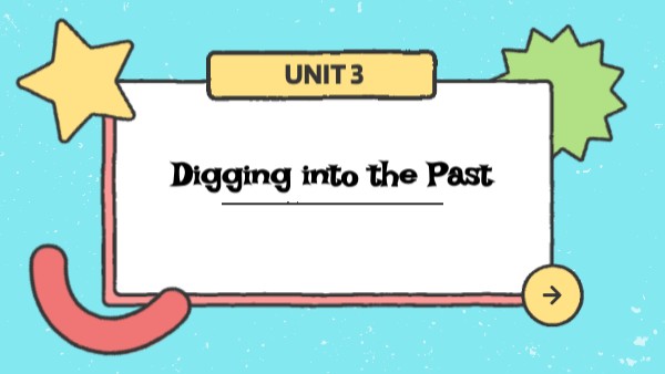 Digging into the Past | Genially