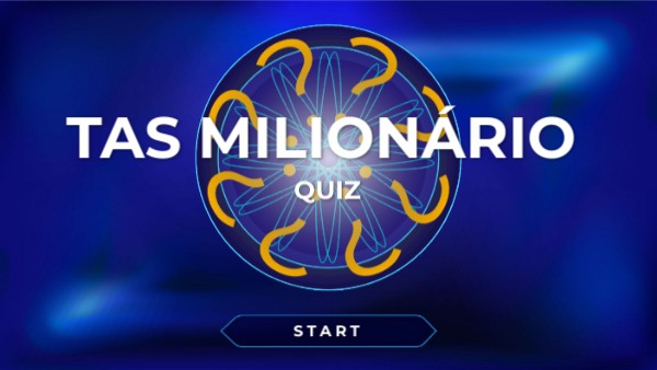 TAS MILIONÁRIO | Genially