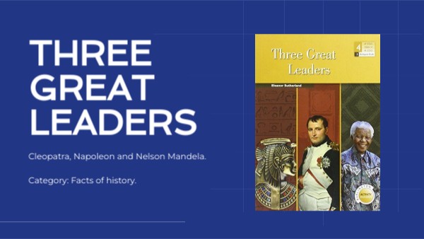 THREE GREAT LEADERS | Genially