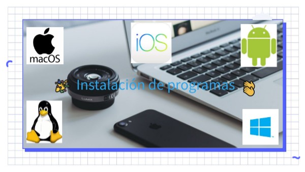 Instalación de programas | Genially